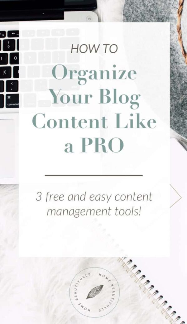 3 Free Content Management Tools for Organizing like a Pro (with Video!)