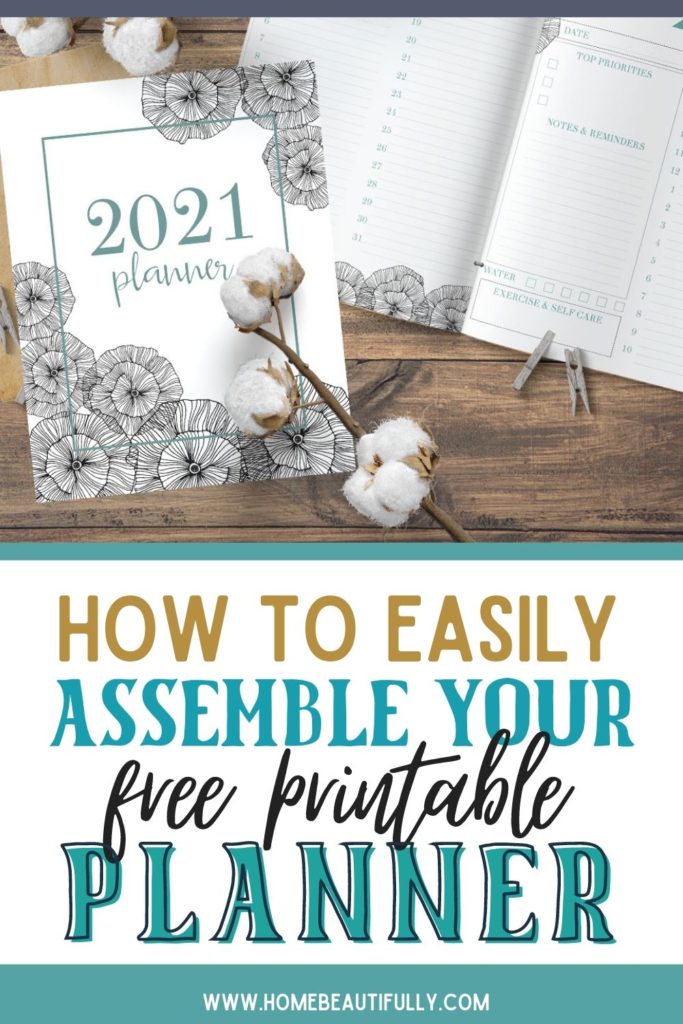 How to Assemble Your 2021 Free Printable Custom Planner