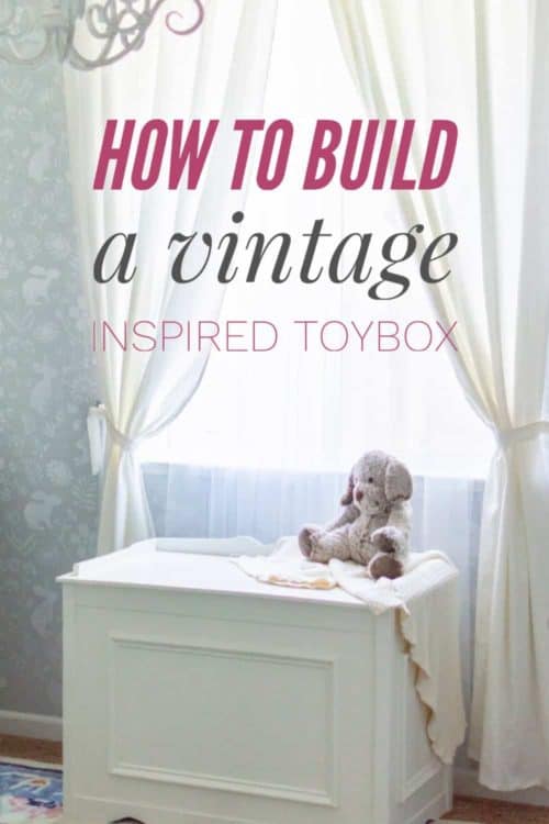How to Build a Vintage Inspired White Toybox | Free Plans!