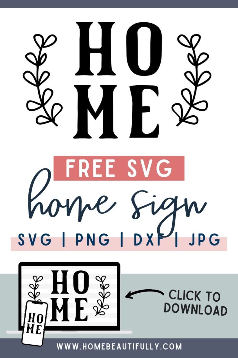 Home Sign Cut File | Home Beautifully | Free SVG Files