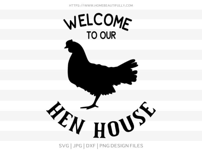 Horizontal Hen House Sign Cut File | Home Beautifully | Free SVG Files